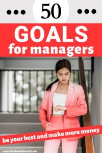 91 Examples of Goals for Managers to Set for 2025 - Dividends Diversify