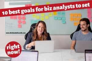 10 Examples of Goals for Business Analysts to Set Now - Dividends Diversify