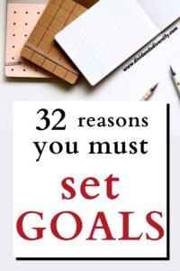 32 Reasons Why Goal Setting is Important for Success - Dividends Diversify
