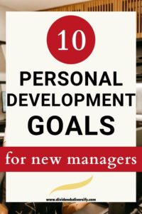 10 Personal Development Goals for Managers (Examples to Set Now ...