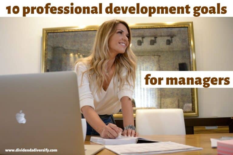 10 Professional Development Goals For Managers to Set Now - Dividends ...