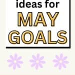 10 May Goals that Raise the Bar Right Now - Dividends Diversify