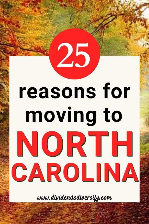 Why Move To North Carolina? (25 Smart Reasons To Pack Up Now ...
