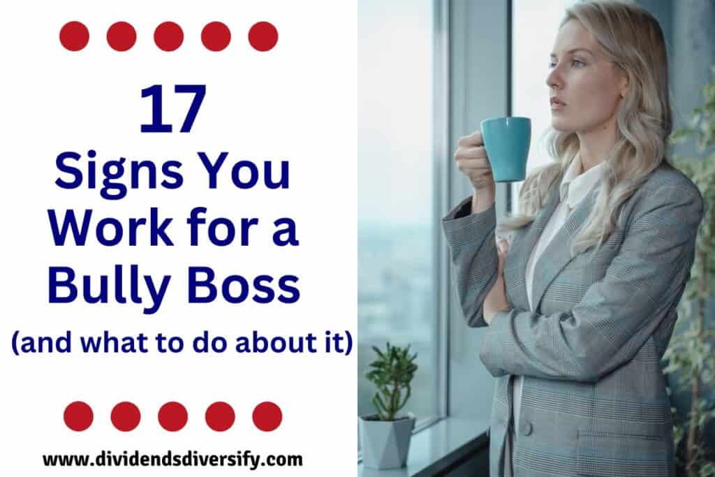 17 Warning Signs You Work for a Bully Manager (and what to do about it ...