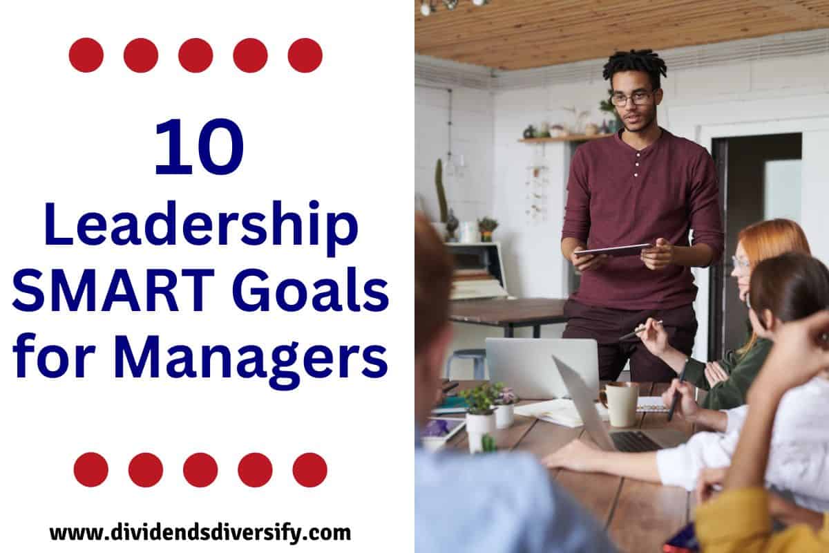 10 Leadership SMART Goals For Managers (Examples That Work Now ... 10 Leadership SMART Goals For Managers (Examples That Work Now ...