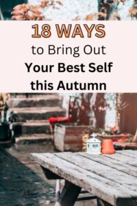18 Seasonal Autumn Goals For Personal Growth And Productivity ...