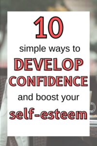 How To Develop Self-Confidence: 10 Exercises to Boost Self-Esteem ...