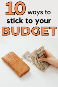 10 Ways To Stick to a Budget and Make Your Money Count - Dividends ...