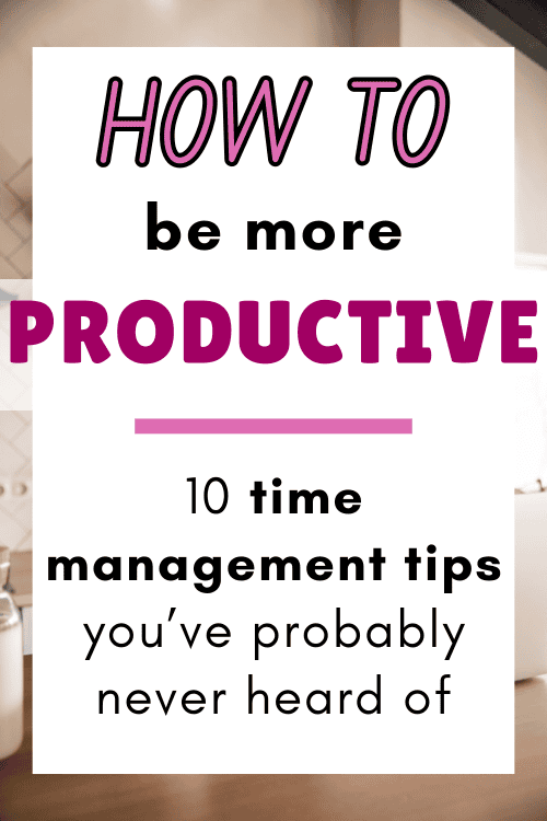10 Time Management Strategies for Learning How To be Productive ...