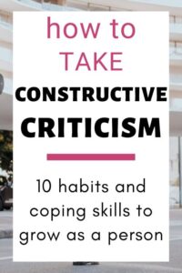 How To Take Constructive Criticism In A World Full of Judgement (10 ...